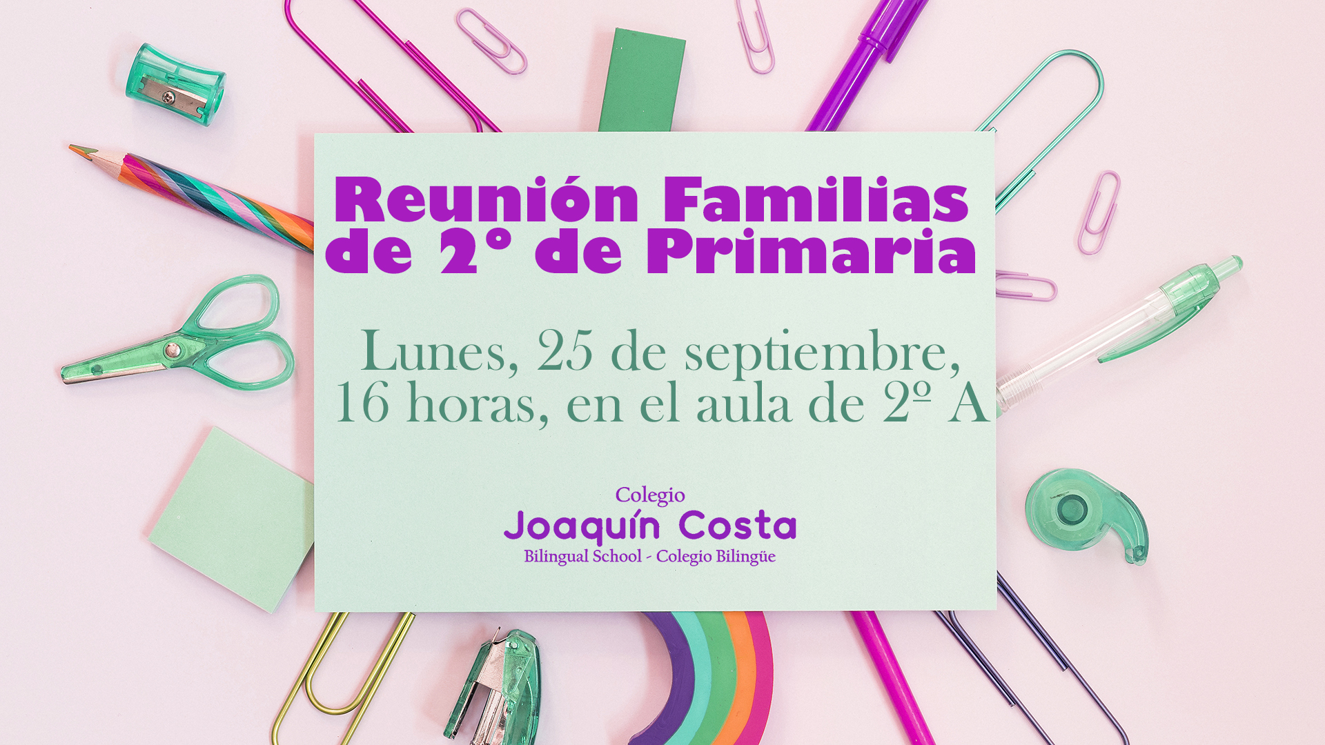 Reunión Familias 2º Primaria - Colegio Joaquin Costa